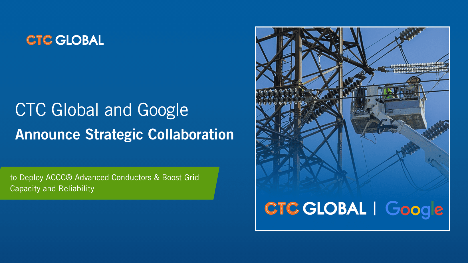 CTC Global to Open 5th ACCC® Conductor Core Manufacturing Facility in ...